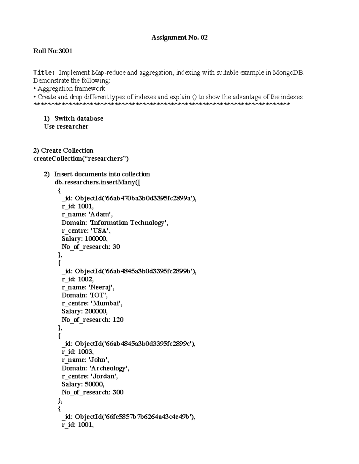 ASSG2 Format - Assignment No. 02 Roll No: Title: Implement Map-reduce and aggregation, indexing ...