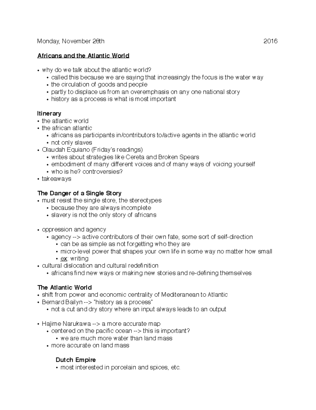 Class Notes 11.28.16 - Monday, November 28th 2016 Africans and the ...