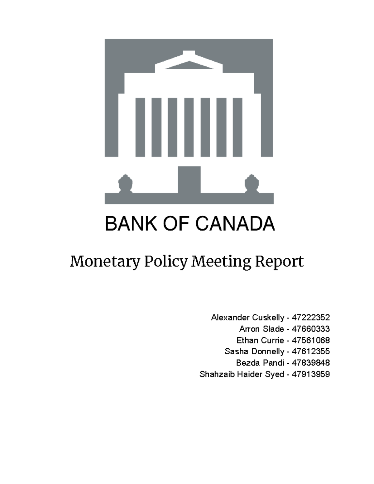 Mock Central Bank Canada - Monetary Policy Meeting Report Alexander ...