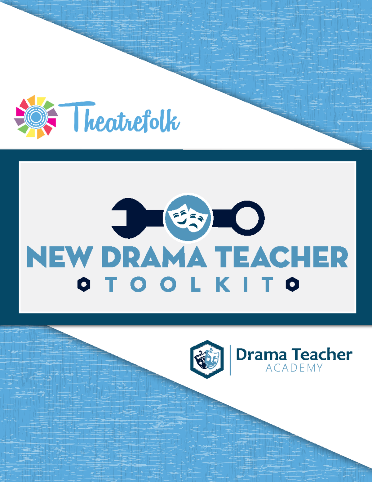 New Drama Teacher Toolkit - Drama Teacher A C A D E M Y ####### New ...