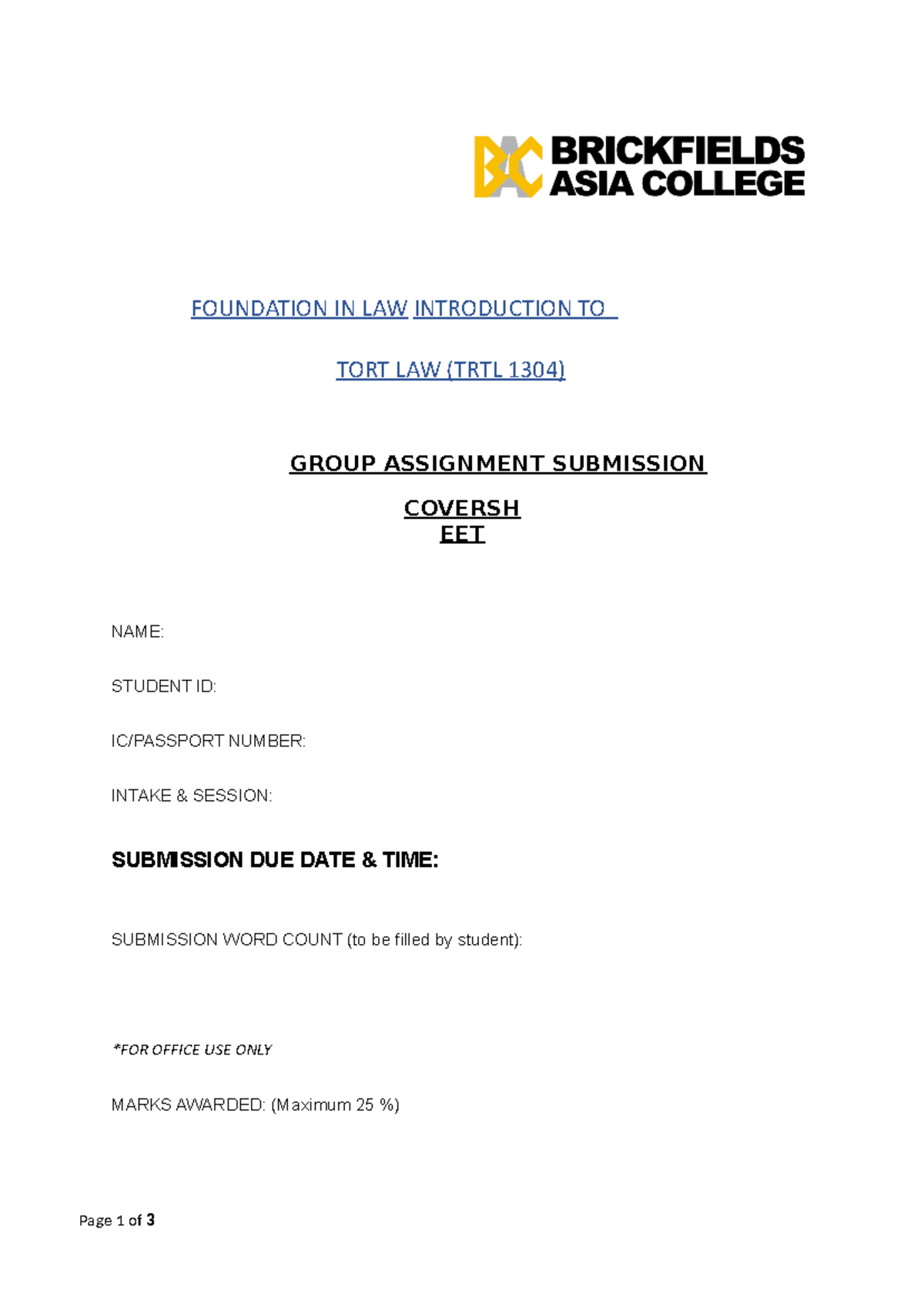 Tort law assignment group - FOUNDATION IN LAW INTRODUCTION TO TORT LAW ...