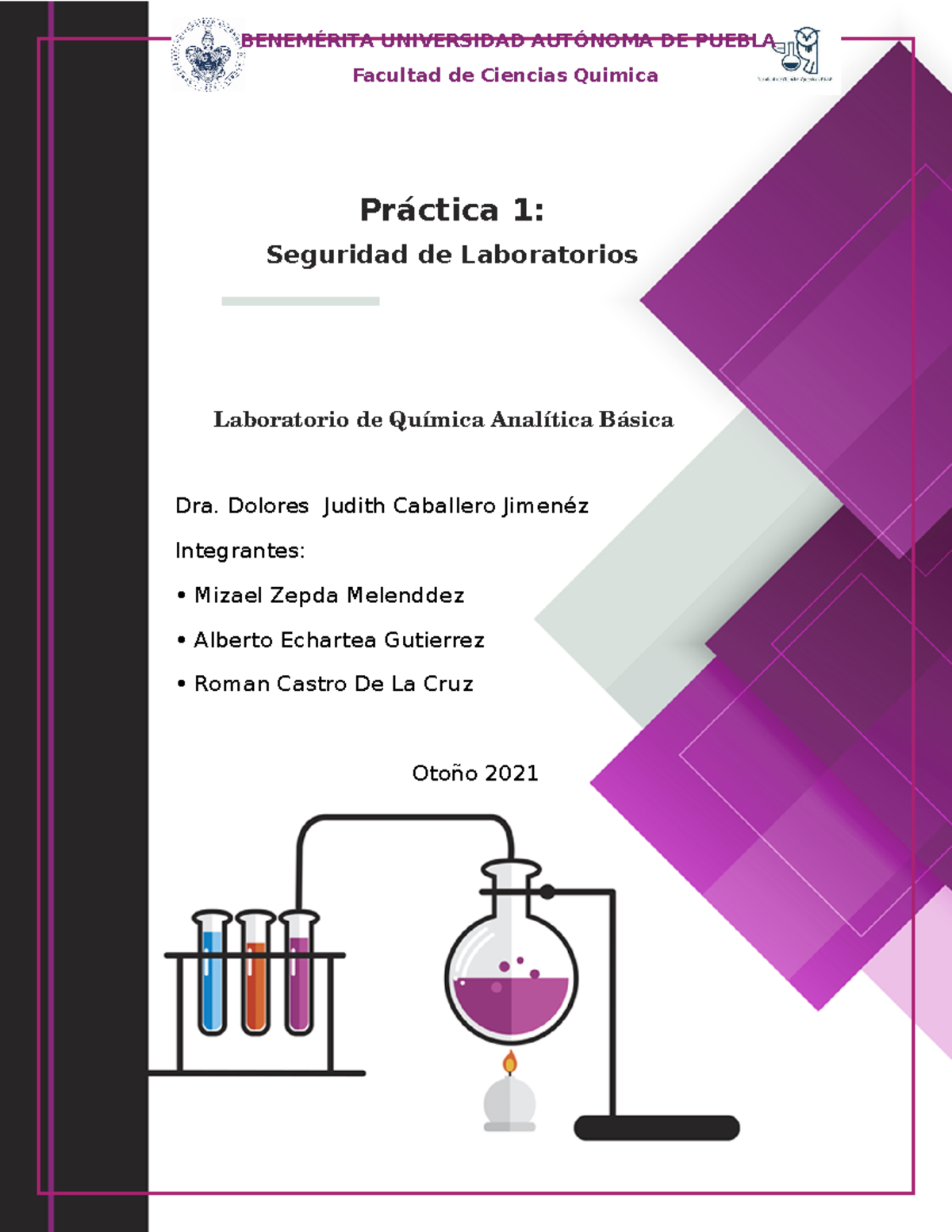 Practica 1.-Seguridad en Laboratorios - BENEMÉRITA UNIVERSIDAD AUTÓNOMA DE PUEBLA Facultad de ...