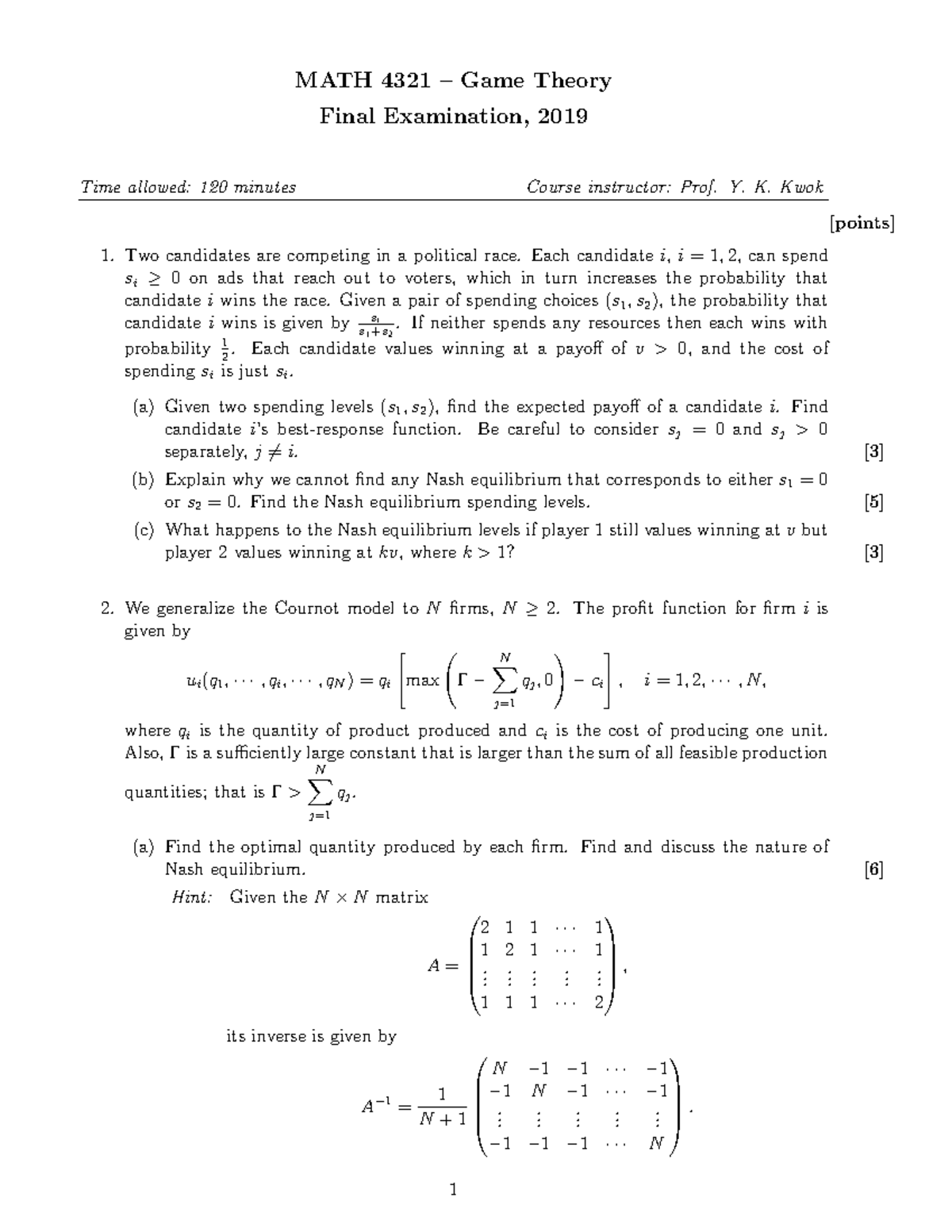 MATH4321 final exam 2019 - MATH 4321 – Game Theory Final Examination ...