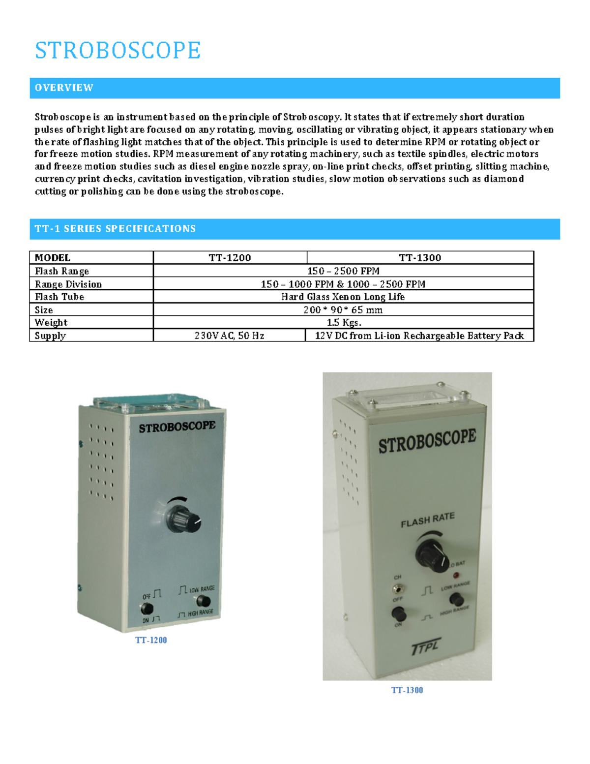 Stroboscope - Industrial training - STROBOSCOPE OVERVIEW Stroboscope is ...