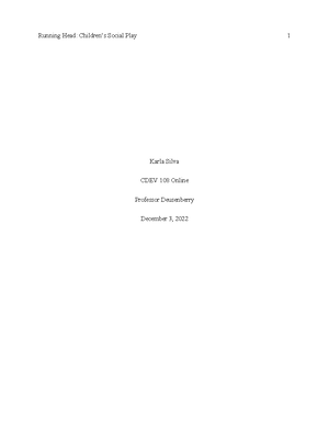 Observation #2 - 1 Running Head: Observation #2 CDEV 108 Observation ...