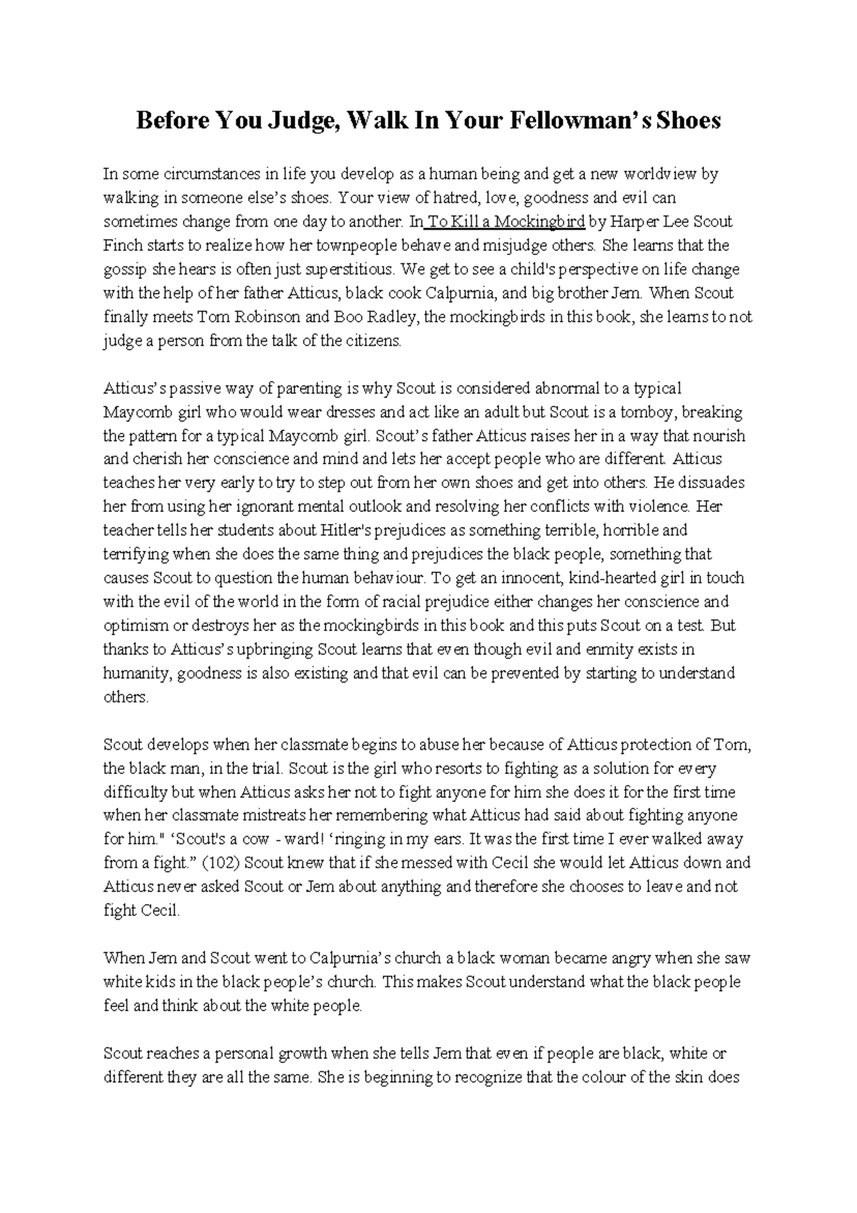 To Kill a Mockingbird - Betyg: B - Before You Judge, Walk In Your ...