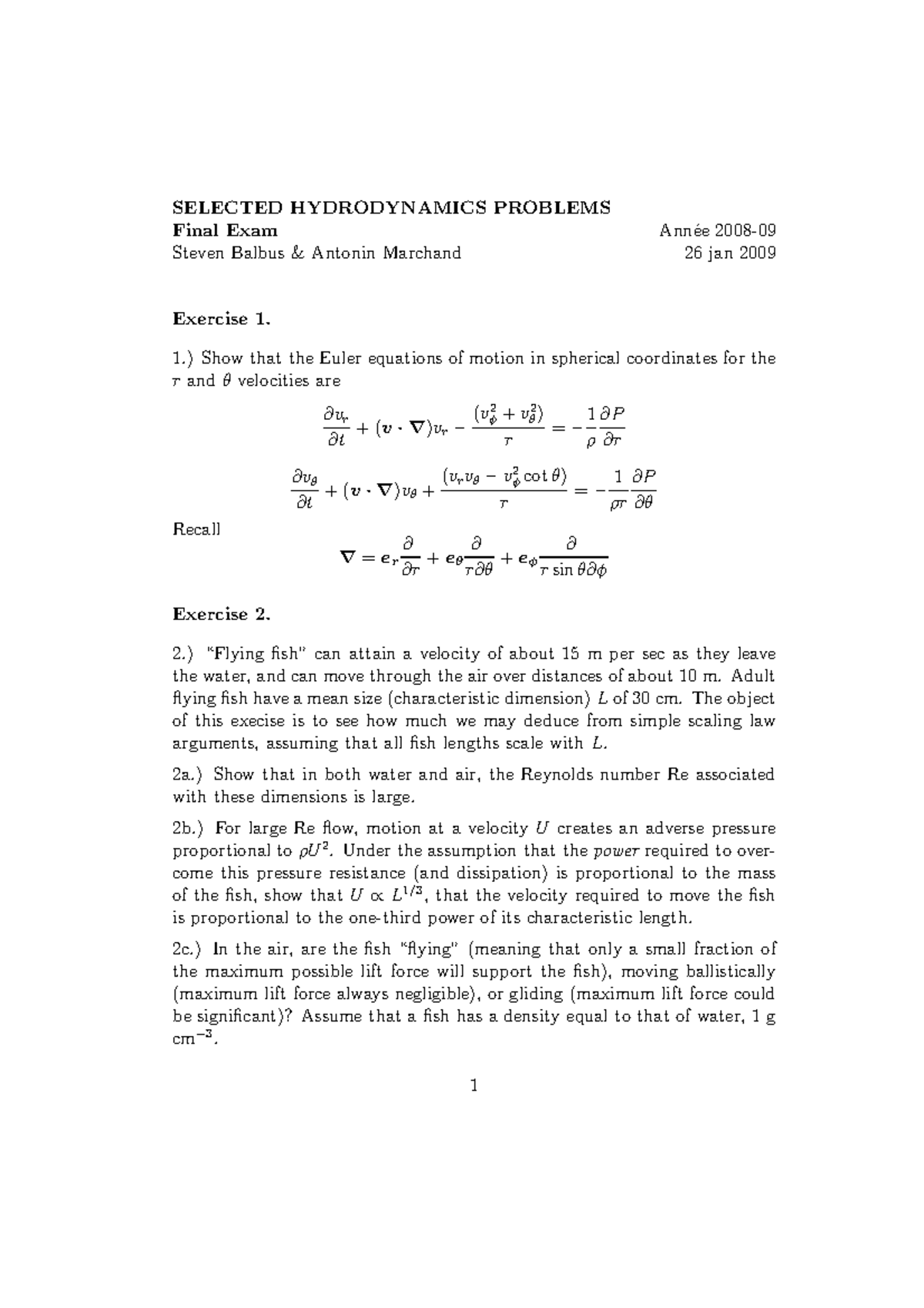 Examen Mai 2010, questions - SELECTED HYDRODYNAMICS PROBLEMS Final Exam ...