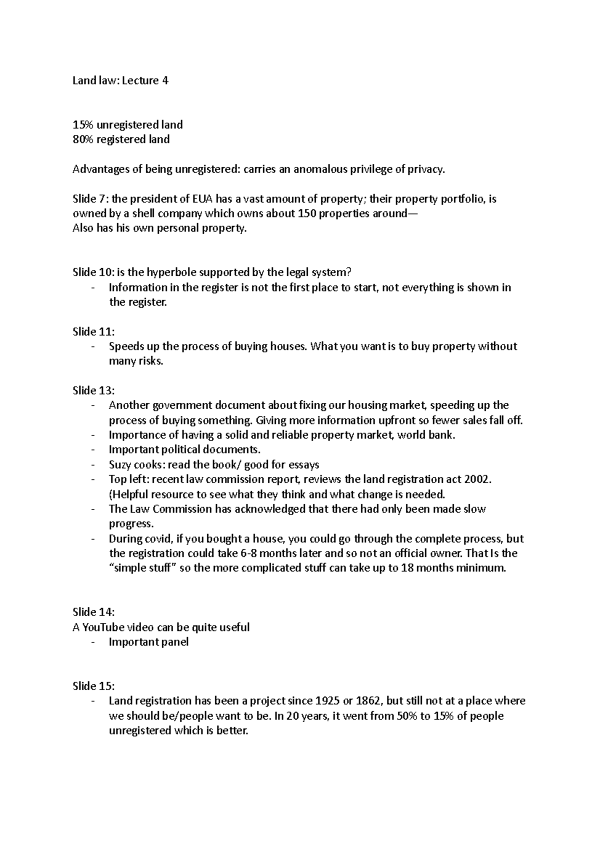 Land law lecture 4 - Land law: Lecture 4 15% unregistered land 80% ...