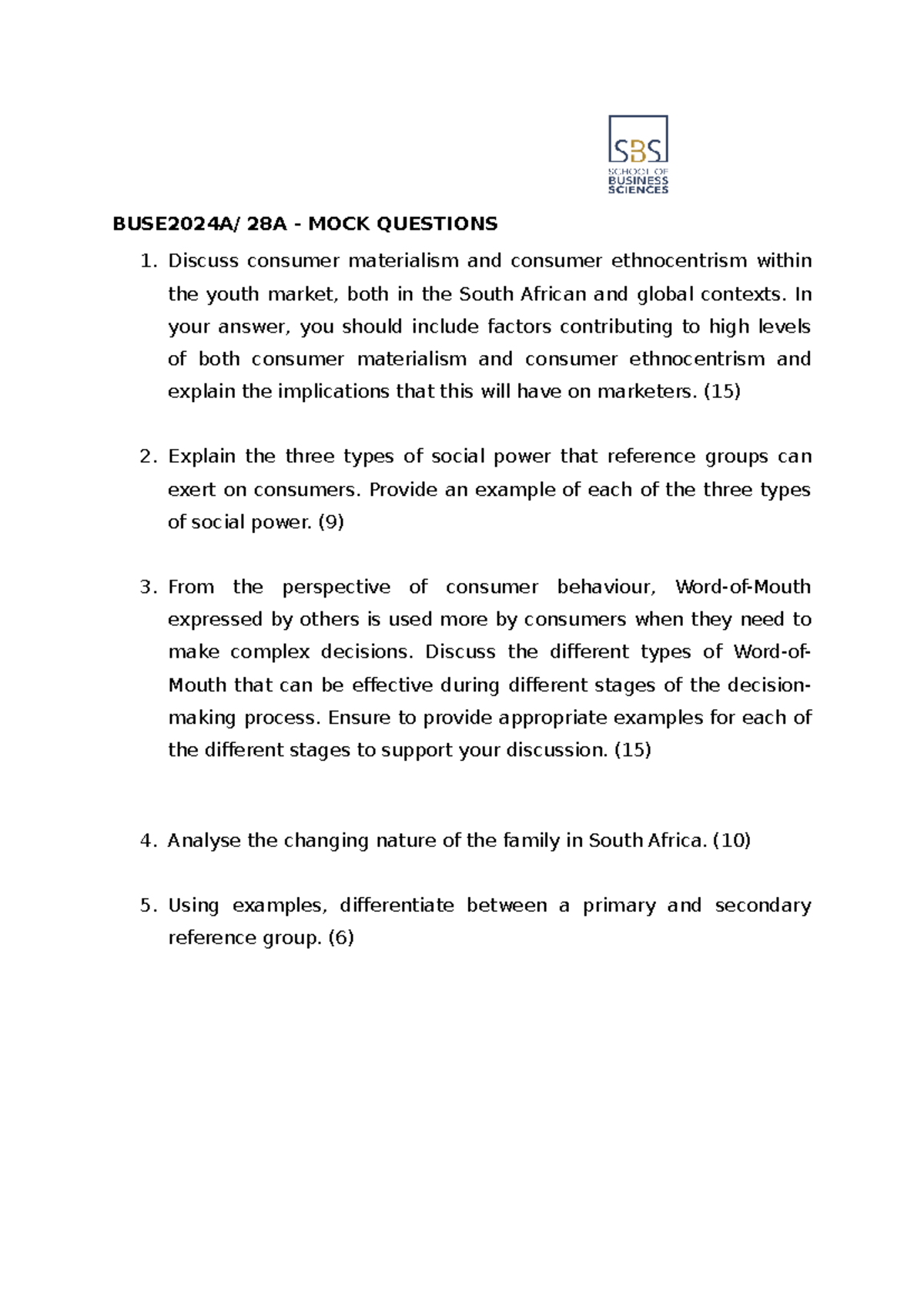 Mock Questions - BUSE2024A/ 28A - MOCK QUESTIONS Discuss consumer ...