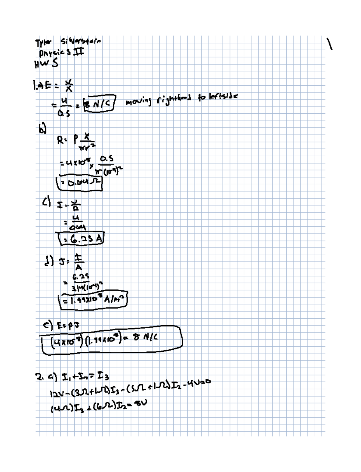 Homework 5 Physics 2 - Tyler Silverstein physics II HWS ME I g moving ...