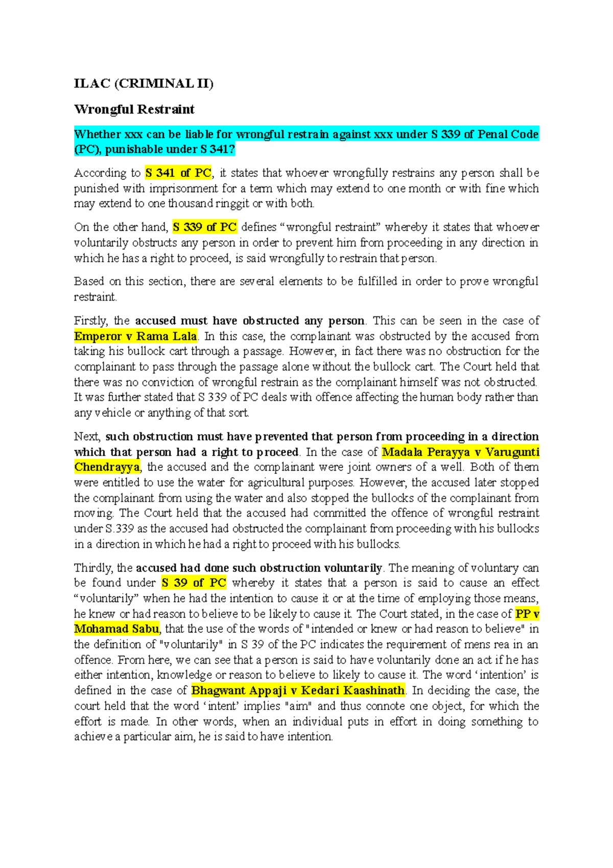 Criminal II ILAC - ILAC (CRIMINAL II) Wrongful Restraint Whether xxx ...