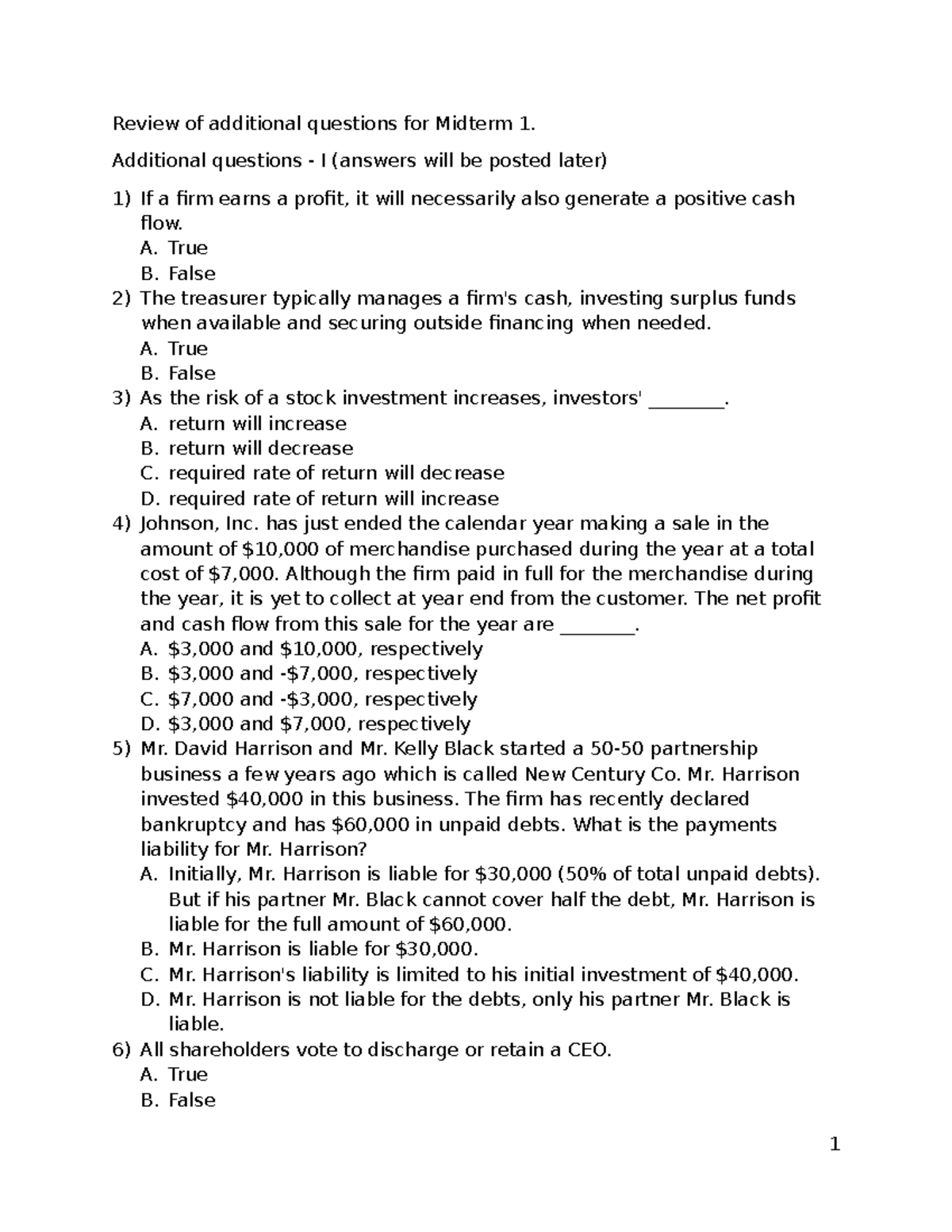 Sample questions - Review of additional questions for Midterm 1. Additional questions - I ...