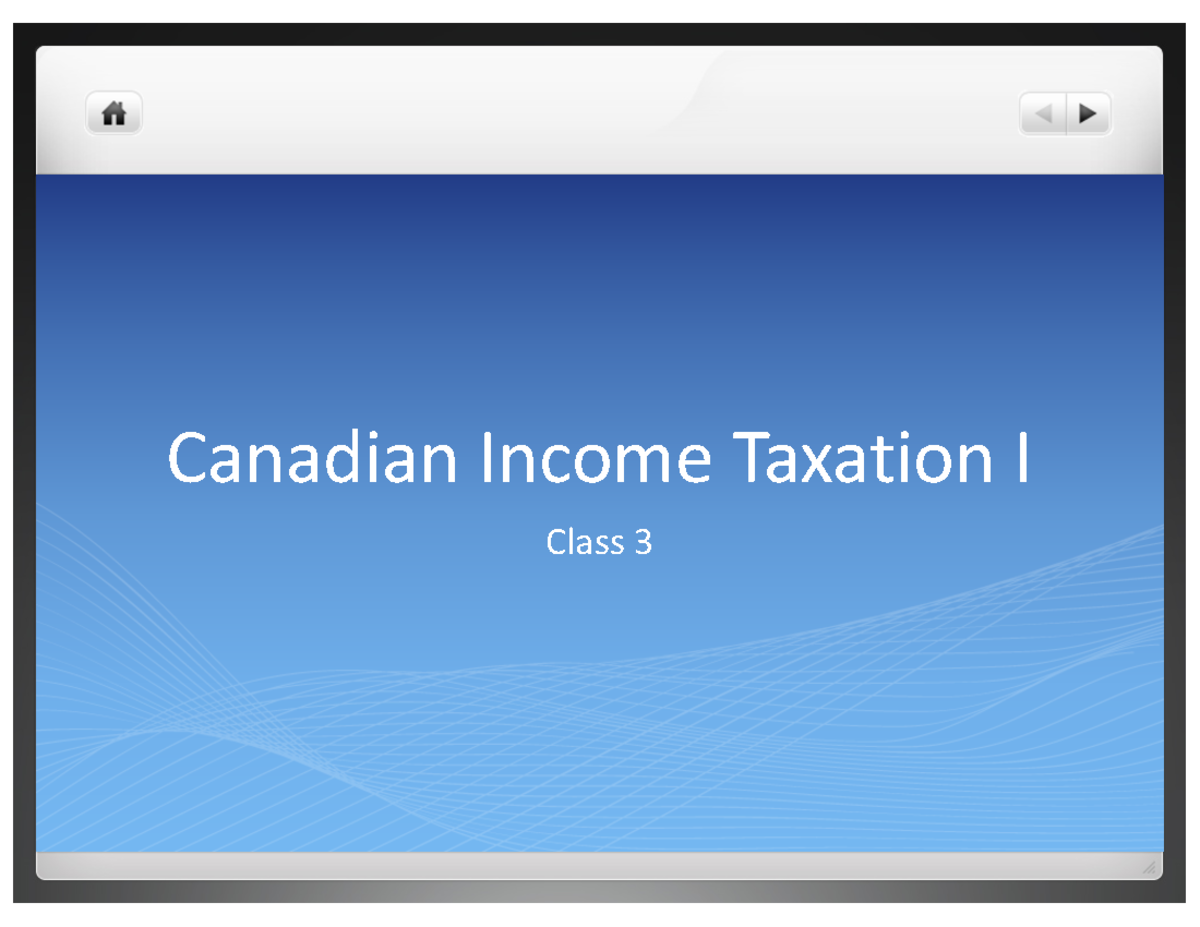 LEC 3 - Business Income - Tax notes - Canadian Income Taxation I Class ...