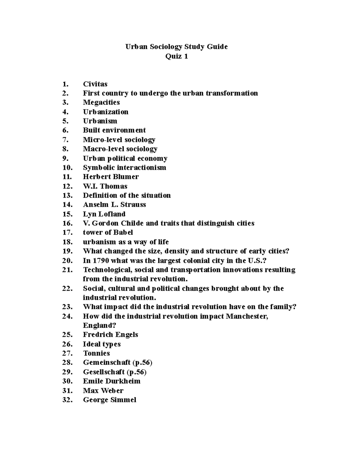Urban Sociology Study Guide Quiz 1 - 2. 3. 4. 5. 6. 7. 8. 9. 10. 11. 12 ...