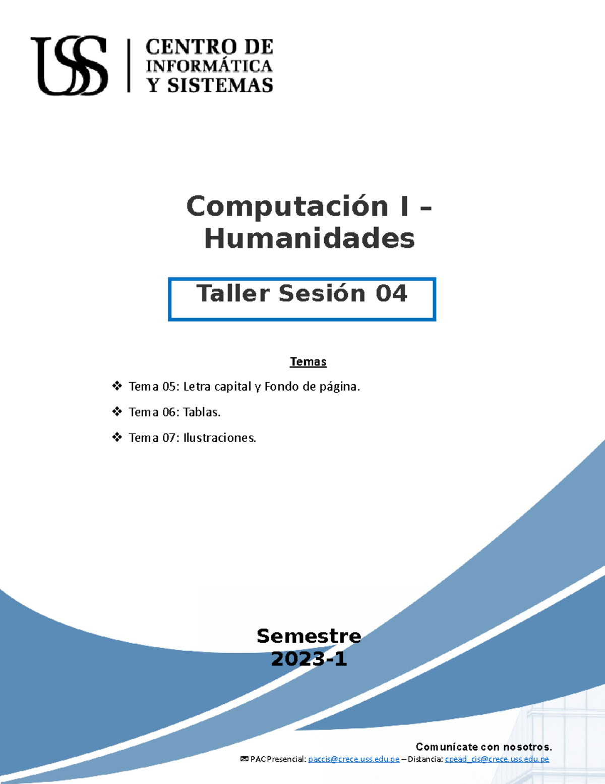 Taller sesión 4 - asdsda - Comunícate con nosotros. PAC Presencial ...