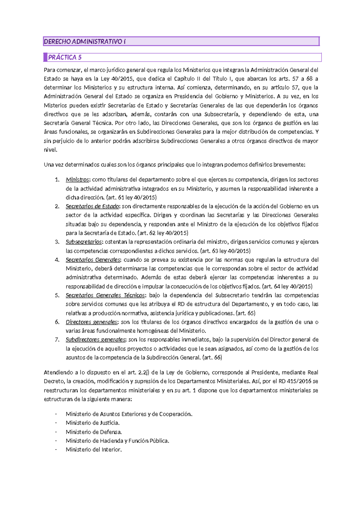 Practica 5 - Práctica admin - DERECHO ADMINISTRATIVO I PRÁCTICA 5 Para comenzar, el marco ...