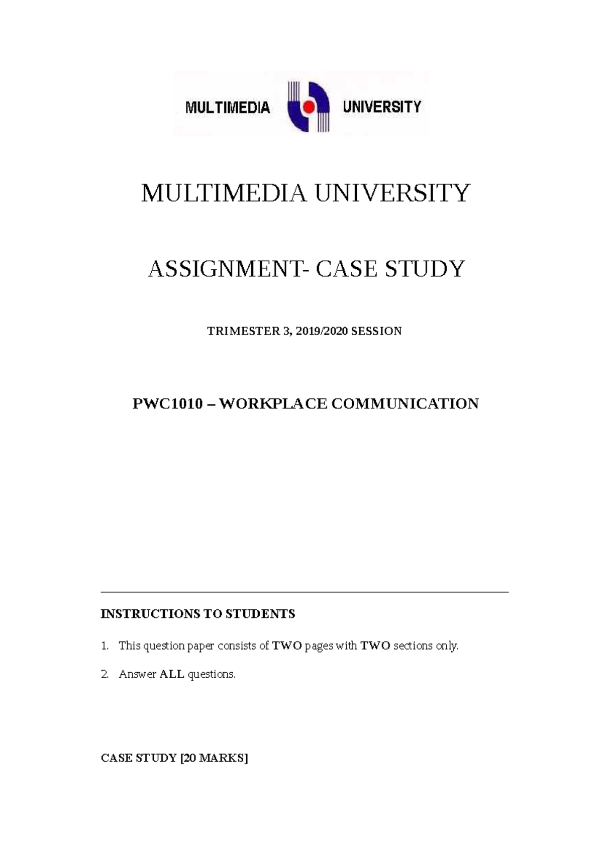 Question and answer for case study test - MULTIMEDIA UNIVERSITY ...