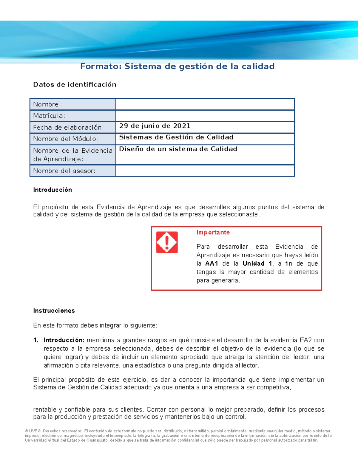 SGC EA2 Formato v3 nuevo - Formato: Sistema de gestión de la calidad Datos de identificación ...