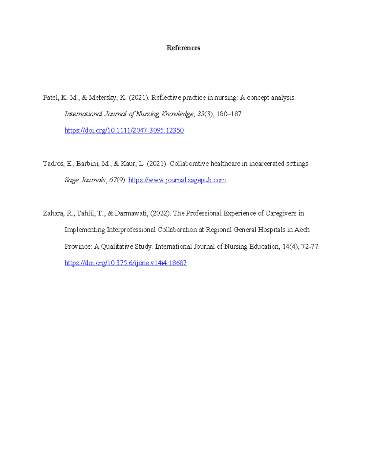 References pt 2 - reference og - References Patel, K. M., & Metersky, K ...