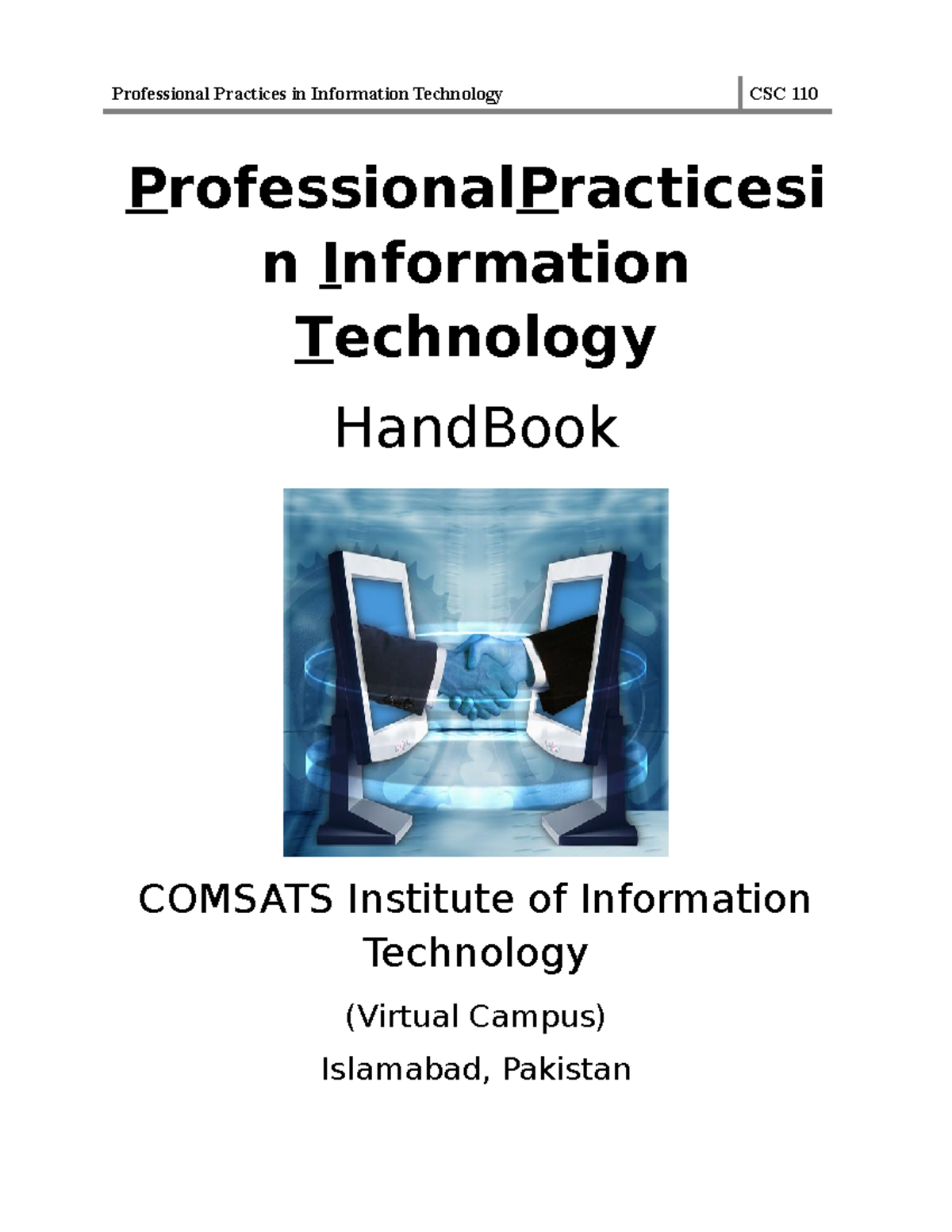 CSC110 Handouts Lecture 07 - ProfessionalPracticesi n Information Technology HandBook COMSATS ...