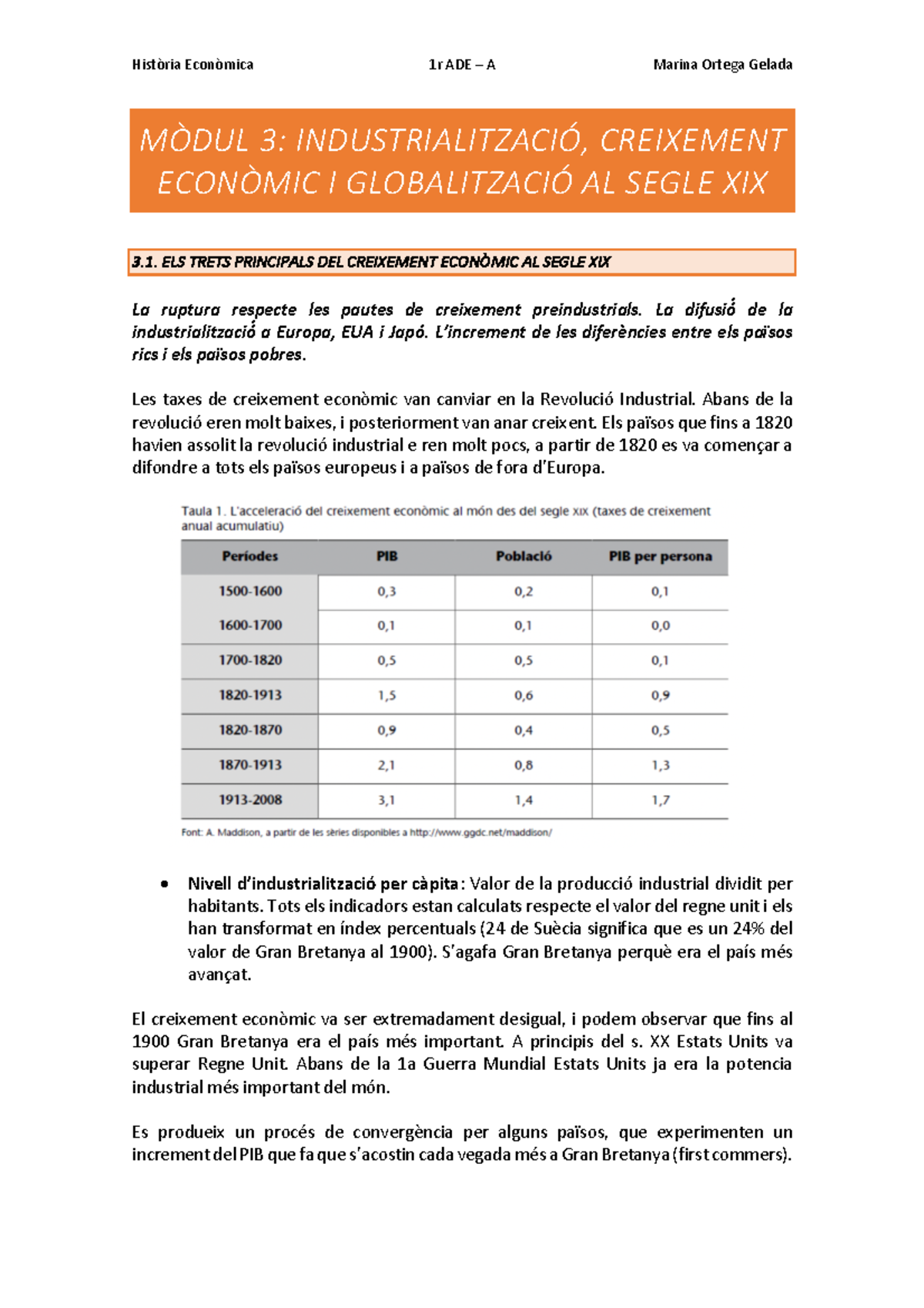 Mòdul 3 - Apunts Història Económica UdG - Primer semestre - MÒDUL 3: INDUSTRIALITZACIÓ ...