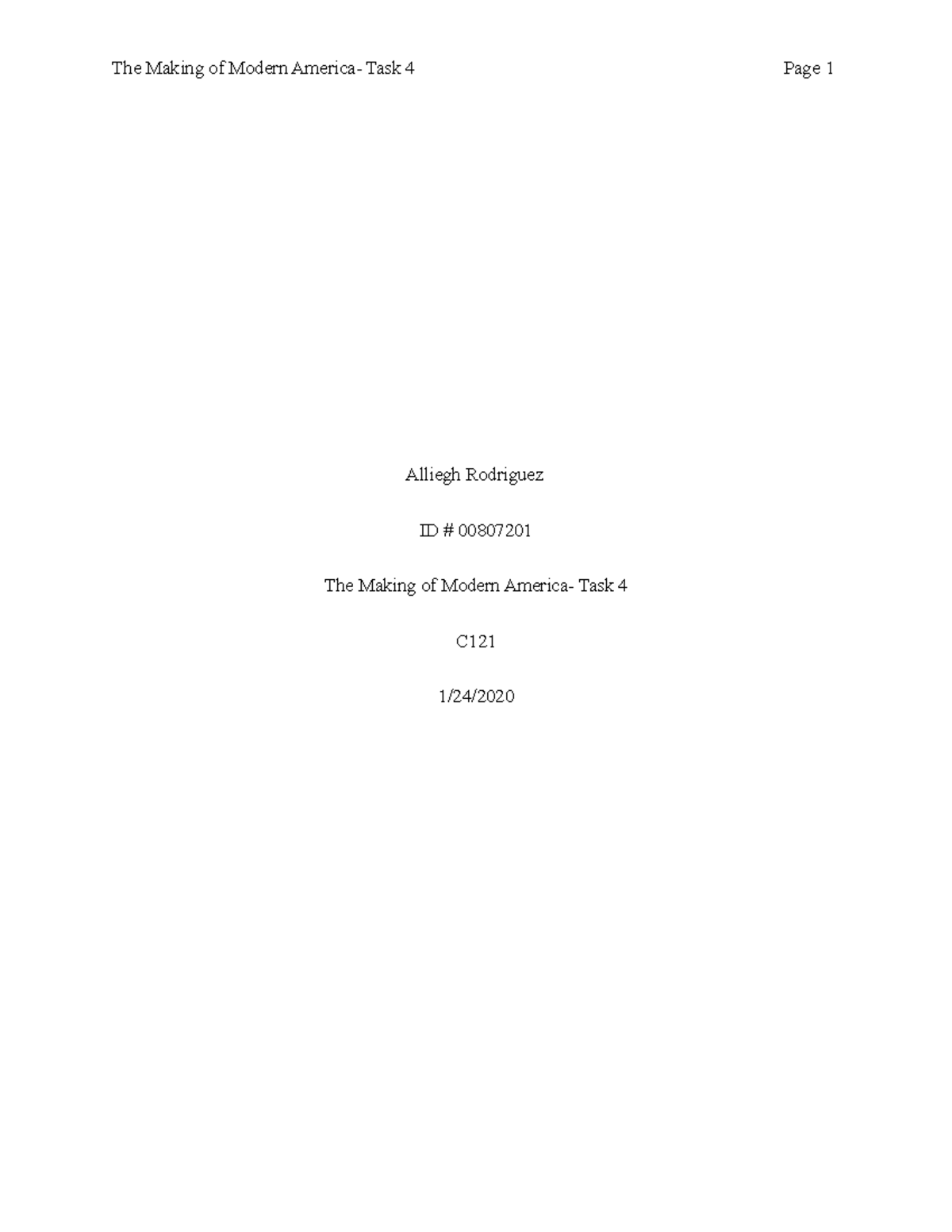 The Making of Modern America- Task 4 - Explain the major causes of the ...
