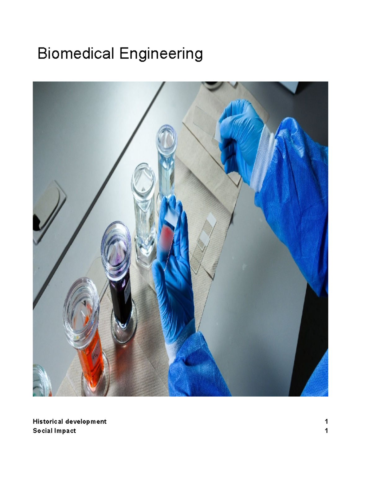 Engineering - Biomedical Engineering Historical development 1 Social ...