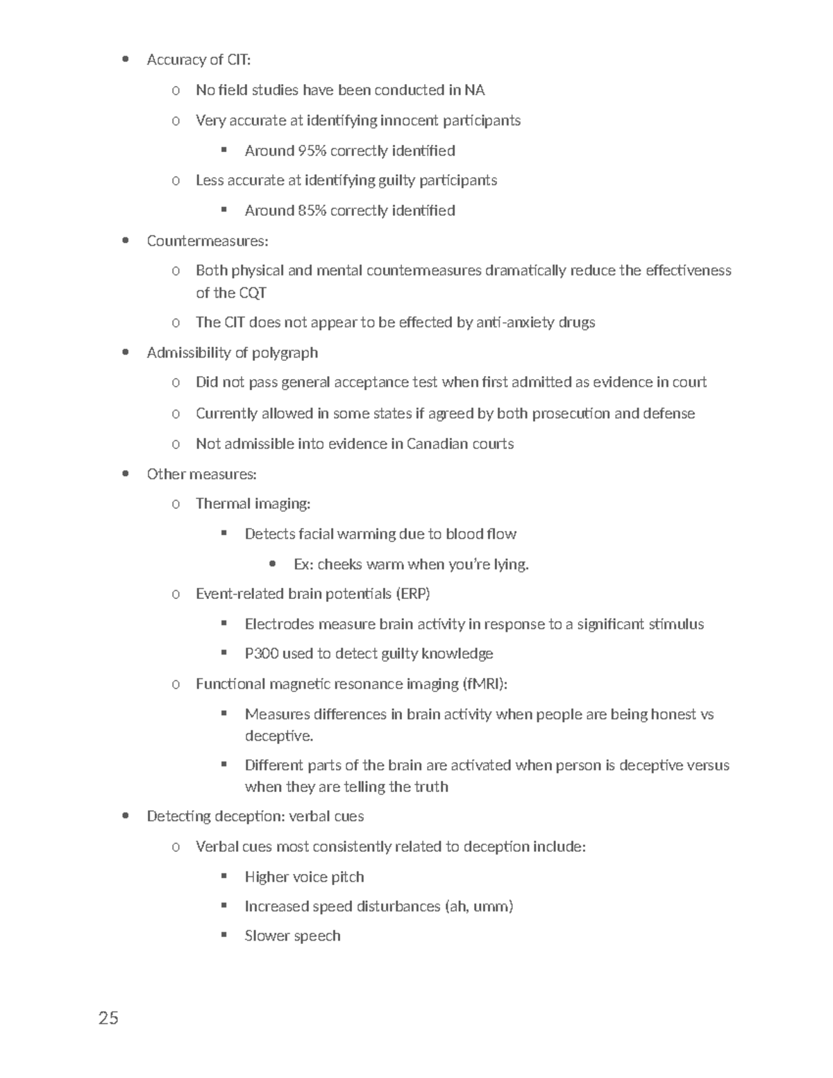 PSY 3173 course notes - Accuracy of CIT: o No field studies have been ...