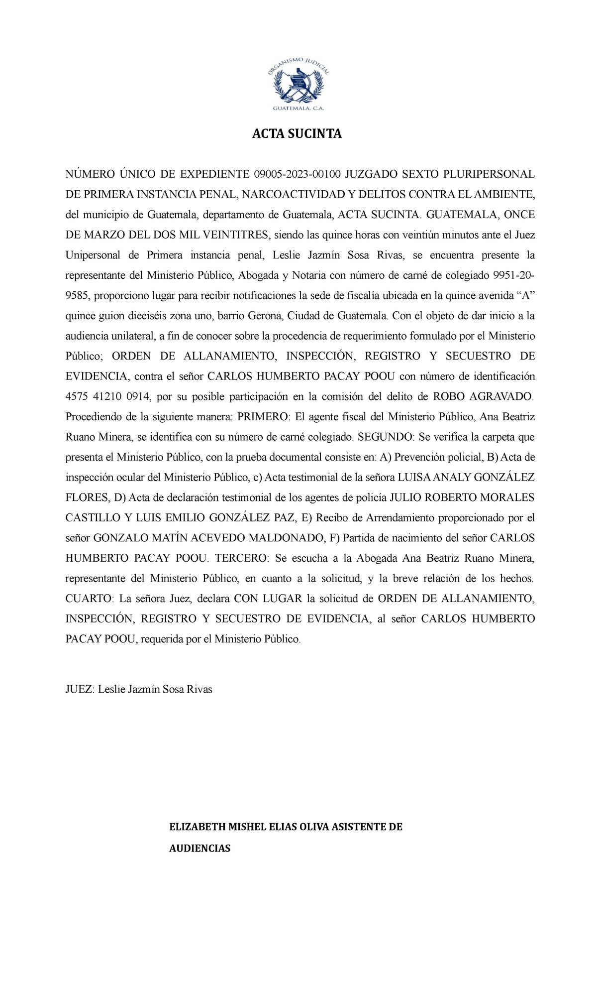 ACTA Sucinta Audiencia Unilateral 2023 03 11 - ACTA SUCINTA NÚMERO ...