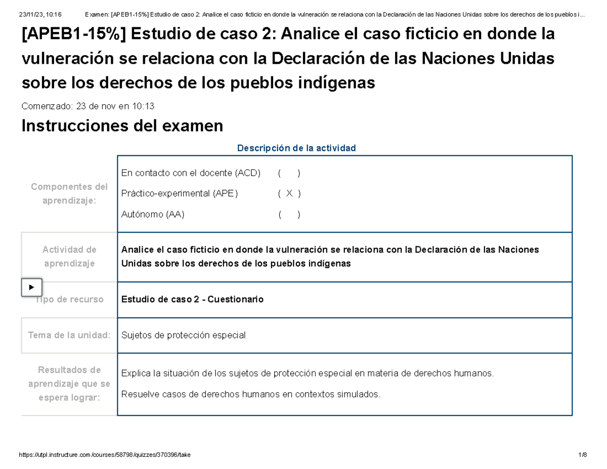 Examen [APEB 1-15%] Estudio de caso 2 Analice el caso ficticio en donde la vulneración se ...