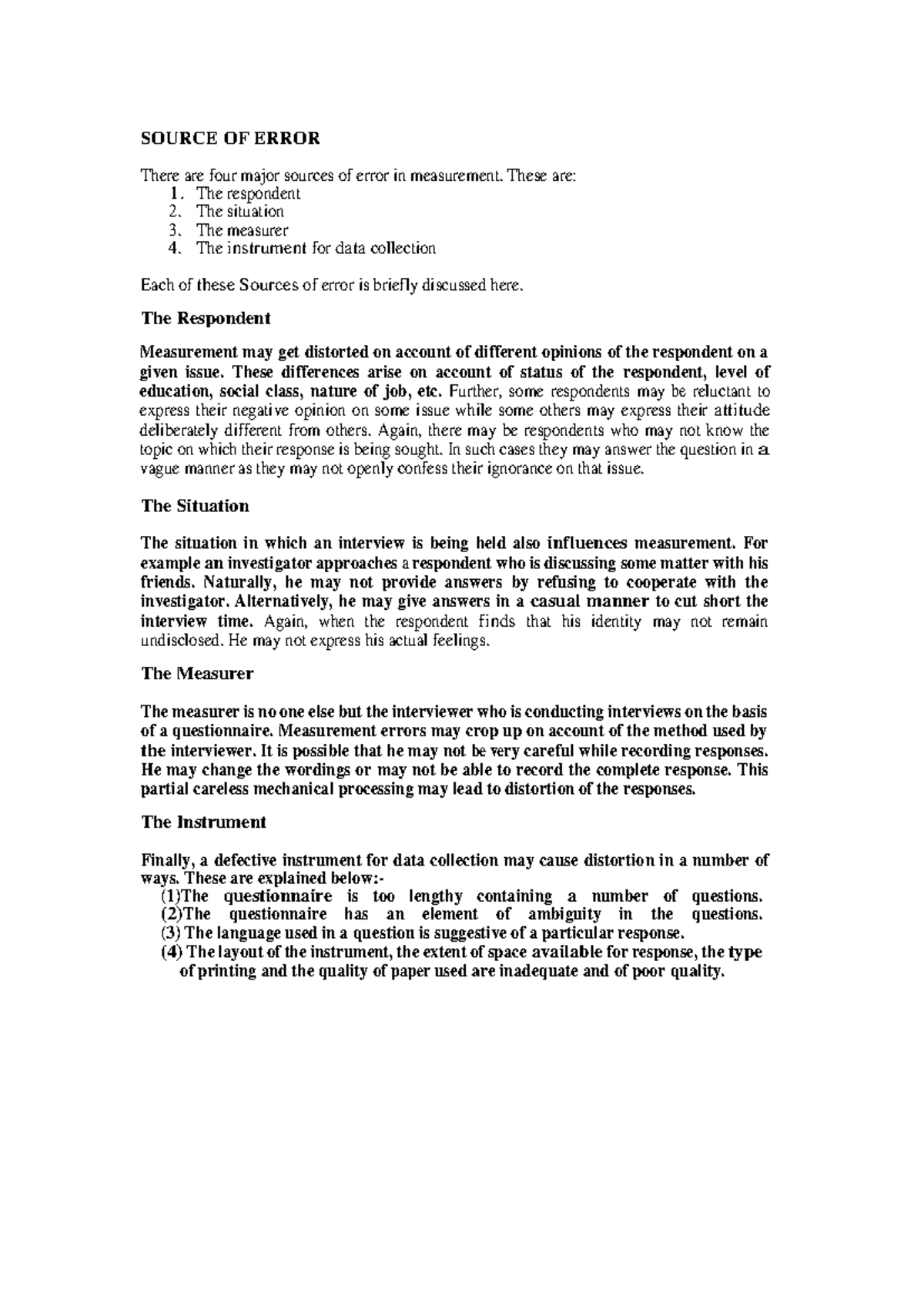 Source OF Error - SOURCE OF ERROR There are four major sources of error ...