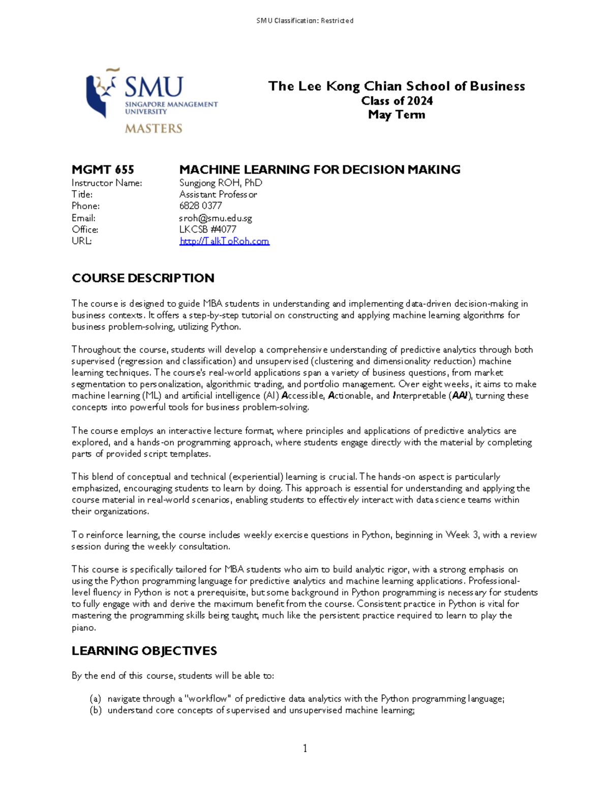 MGMT655 Machine Learning for Decision Making Sungjong Roh - The Lee ...