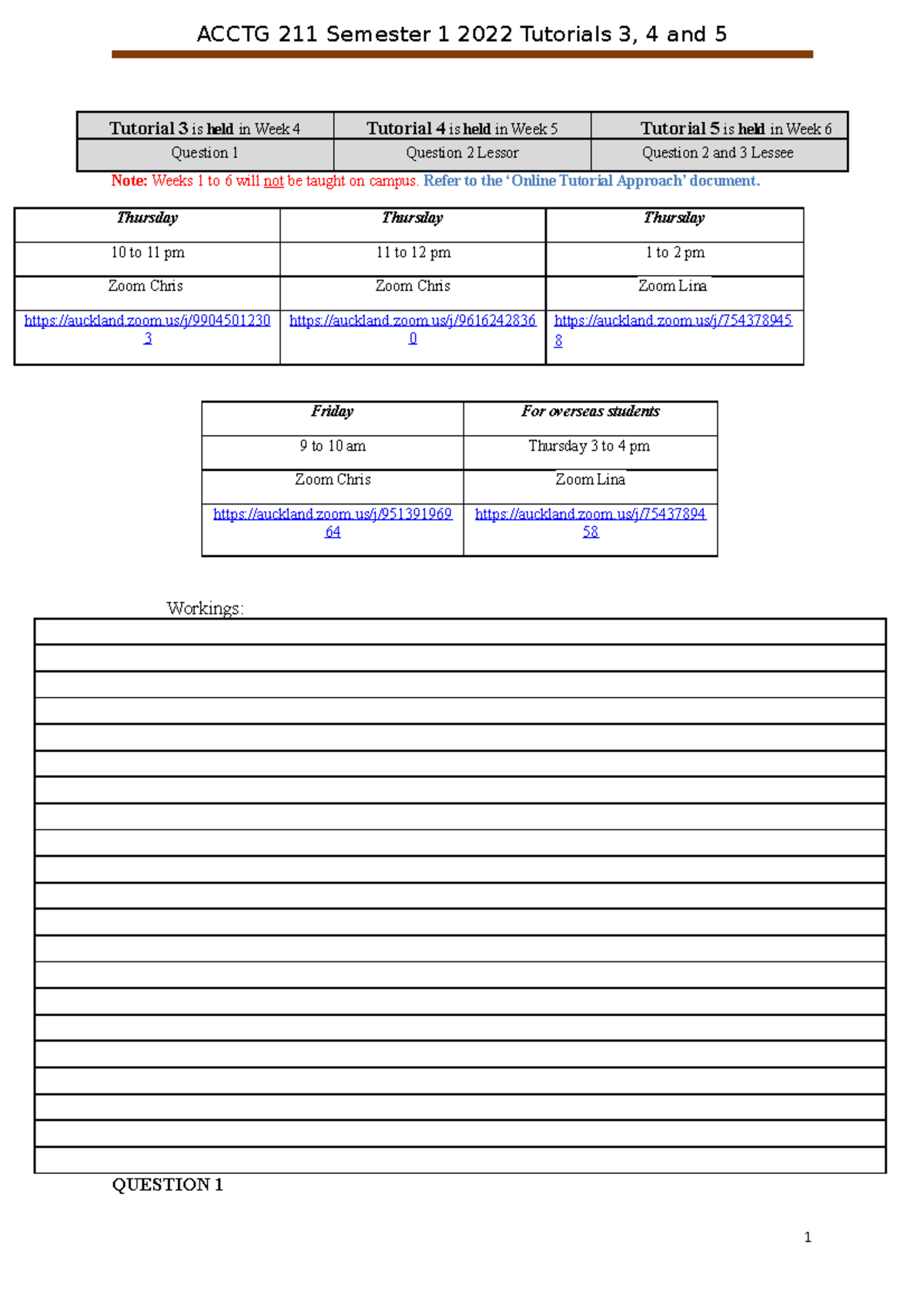Tutorials 3, 4 and 5 Questions and space for answers - Tutorial 3 is held in Week 4 Tutorial 4 ...