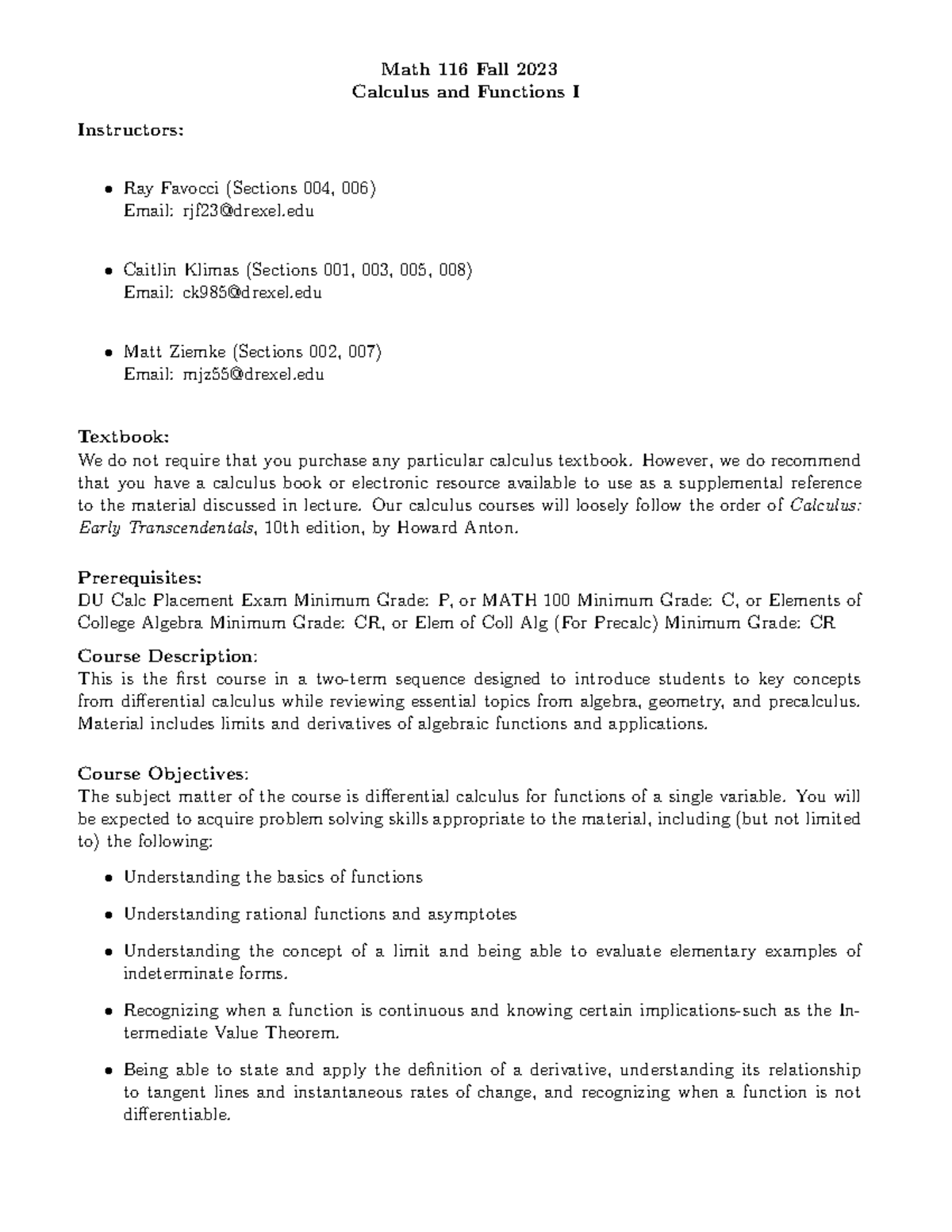 Syllabus 116 fall 2023 - Other - Math 116 Fall 2023 Calculus and Functions I Instructors: Ray ...