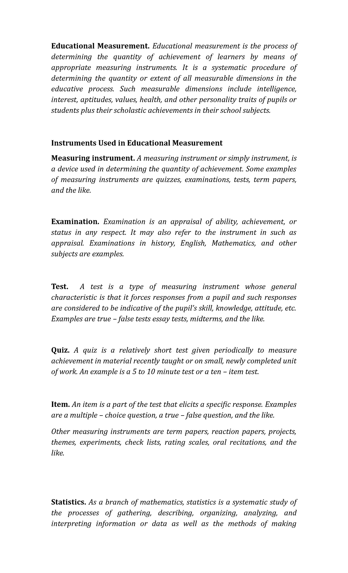 Nature of Statistics - Educational Measurement. Educational measurement ...
