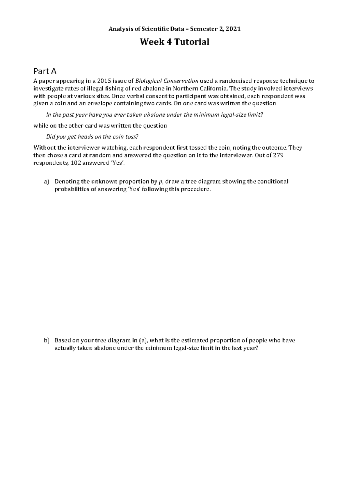 Week 4 Tutorial ( questions ) - **Analysis of Scientific Data ...