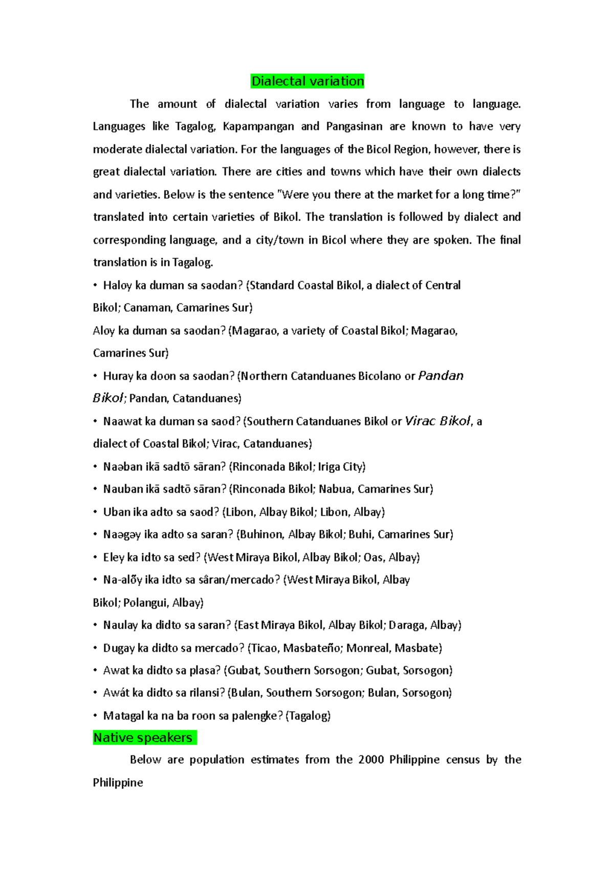 Dialectal variation - Languages like Tagalog, Kapampangan and ...