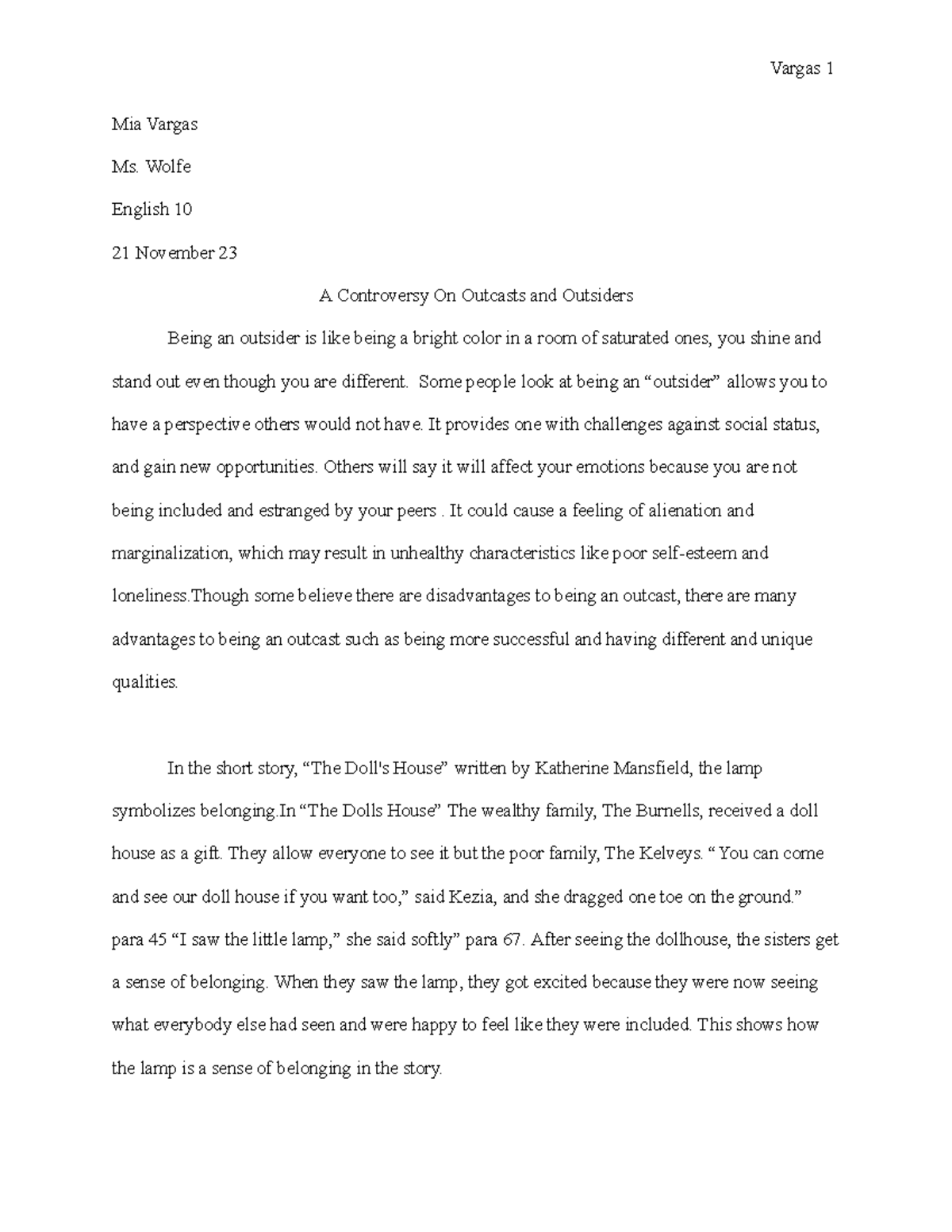 Outsiders Outcasts essay - Vargas 1 Mia Vargas Ms. Wolfe English 10 21 ...