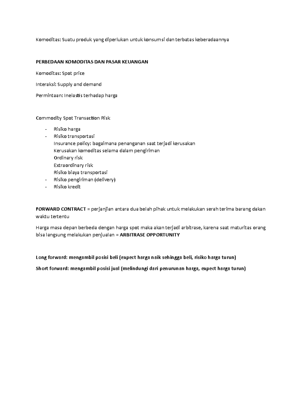 Summaries Valas dan Komoditas - Komoditas: Suatu produk yang diperlukan ...