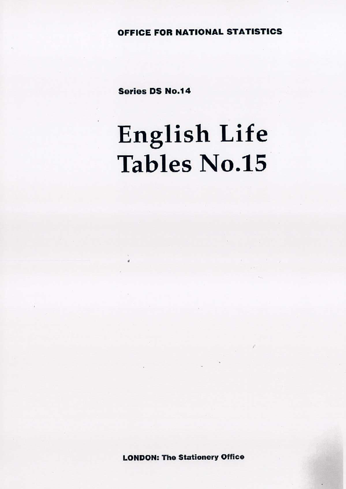 ELT15 tcm77-168982 - English Life Table - OFFICE FOR NATIONAL ...