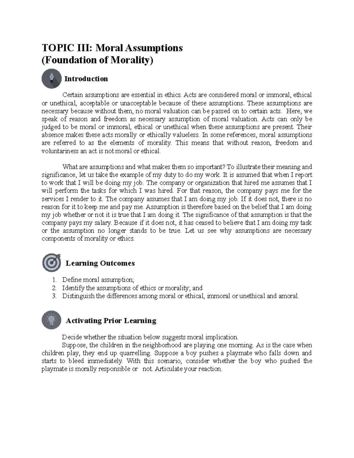 Topic III Ethics 1 - Lecture notes. - TOPIC III: Moral Assumptions ...