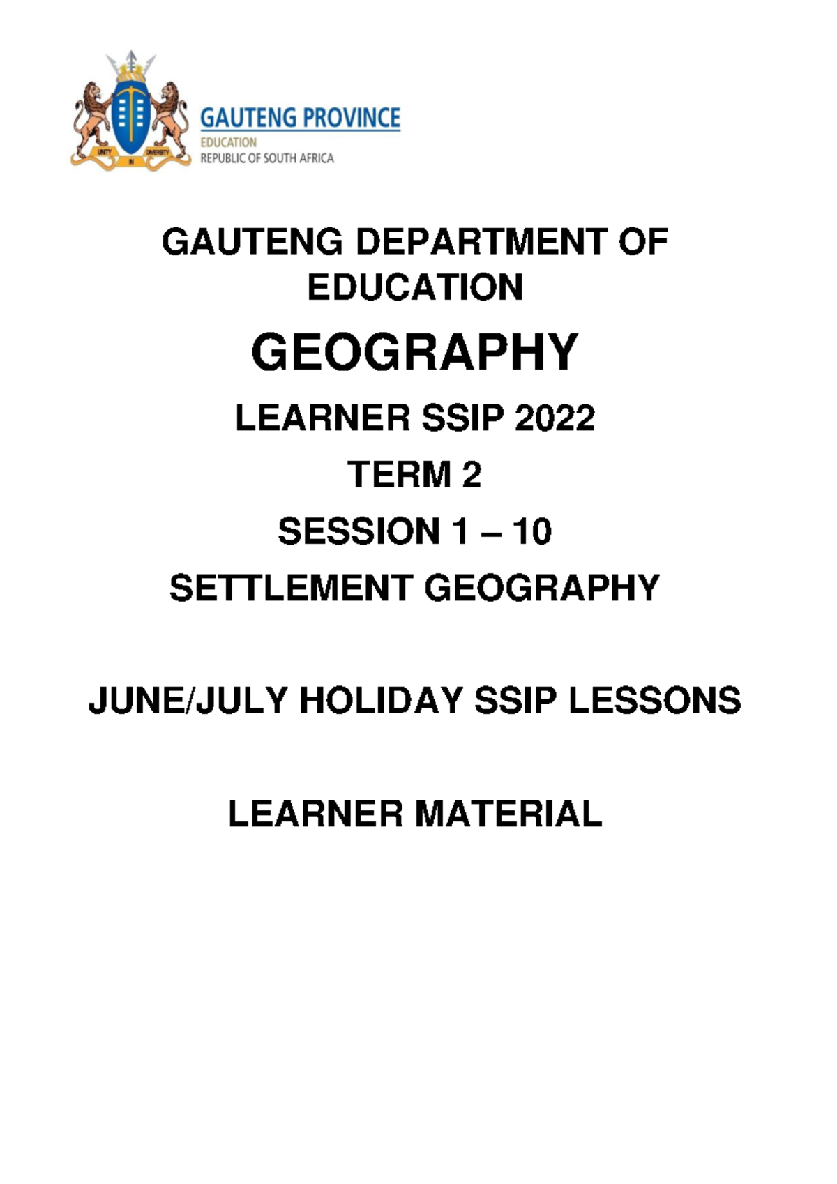 Learners Guide SSIP - GAUTENG DEPARTMENT OF EDUCATION GEOGRAPHY LEARNER ...