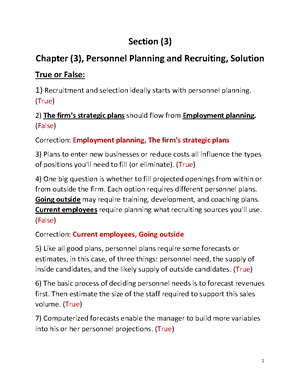 Section 1 - Section (1) Chapter (1), Introduction to HR Management True or False: 1) A manager ...