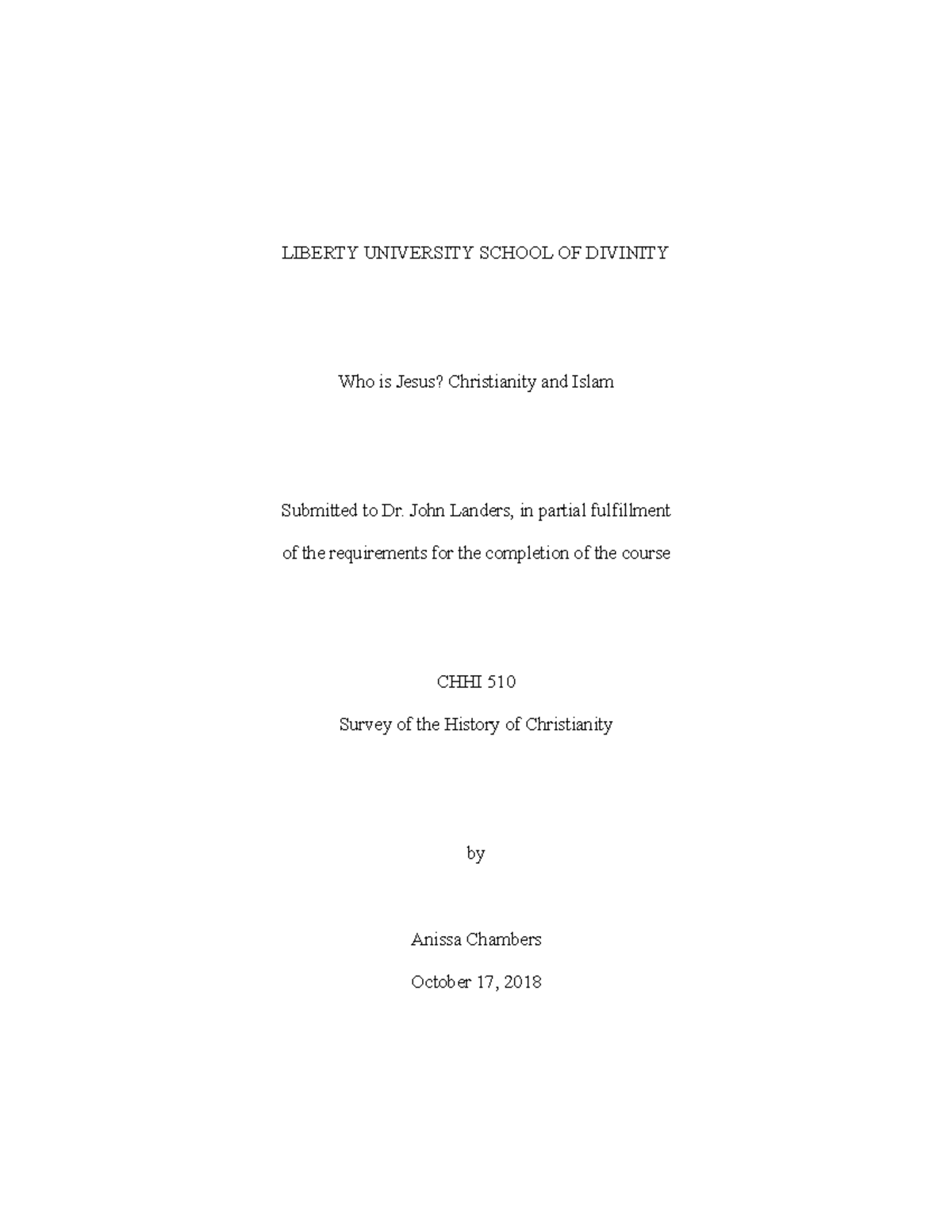 Who is Jesus - Final Paper - LIBERTY UNIVERSITY SCHOOL OF DIVINITY Who ...