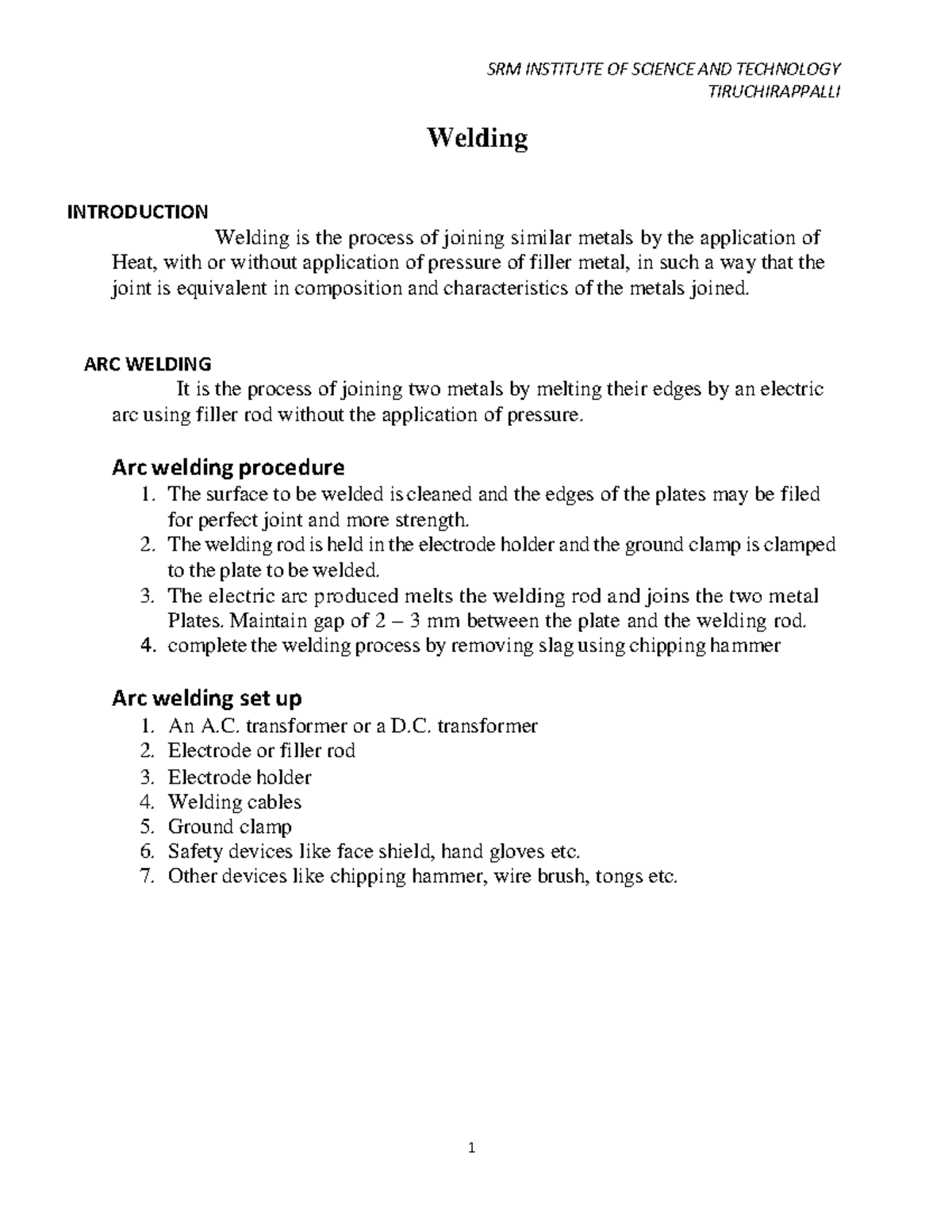 Welding - TIRUCHIRAPPALLI Welding INTRODUCTION Welding is the process ...
