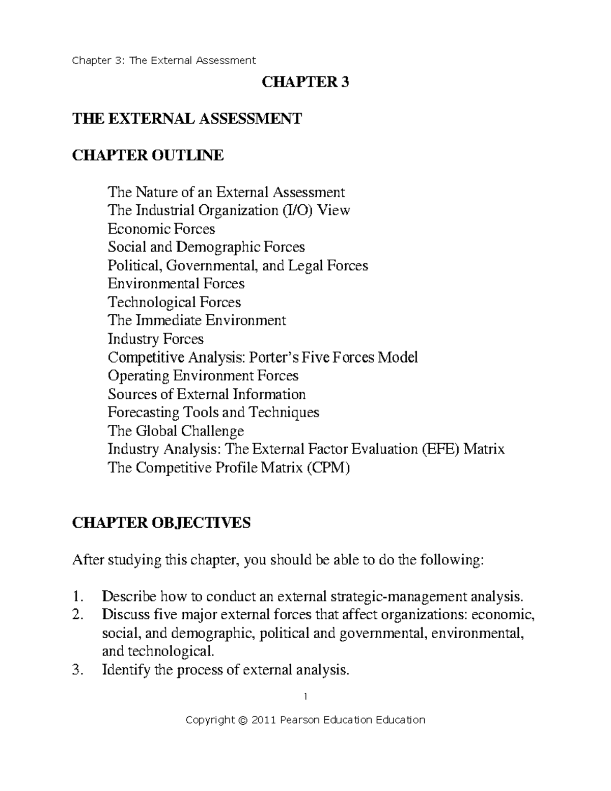 Ch3 summary - Copyright © 2011 Pearson Education Education 1 CHAPTER 3 THE EXTERNAL ASSESSMENT ...