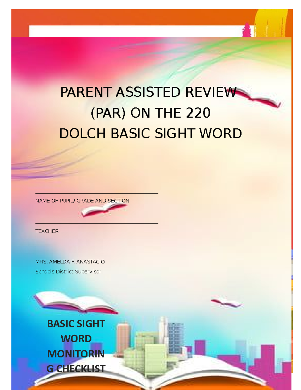 Basic sight word activity sheet - PARENT ASSISTED REVIEW (PAR) ON THE ...
