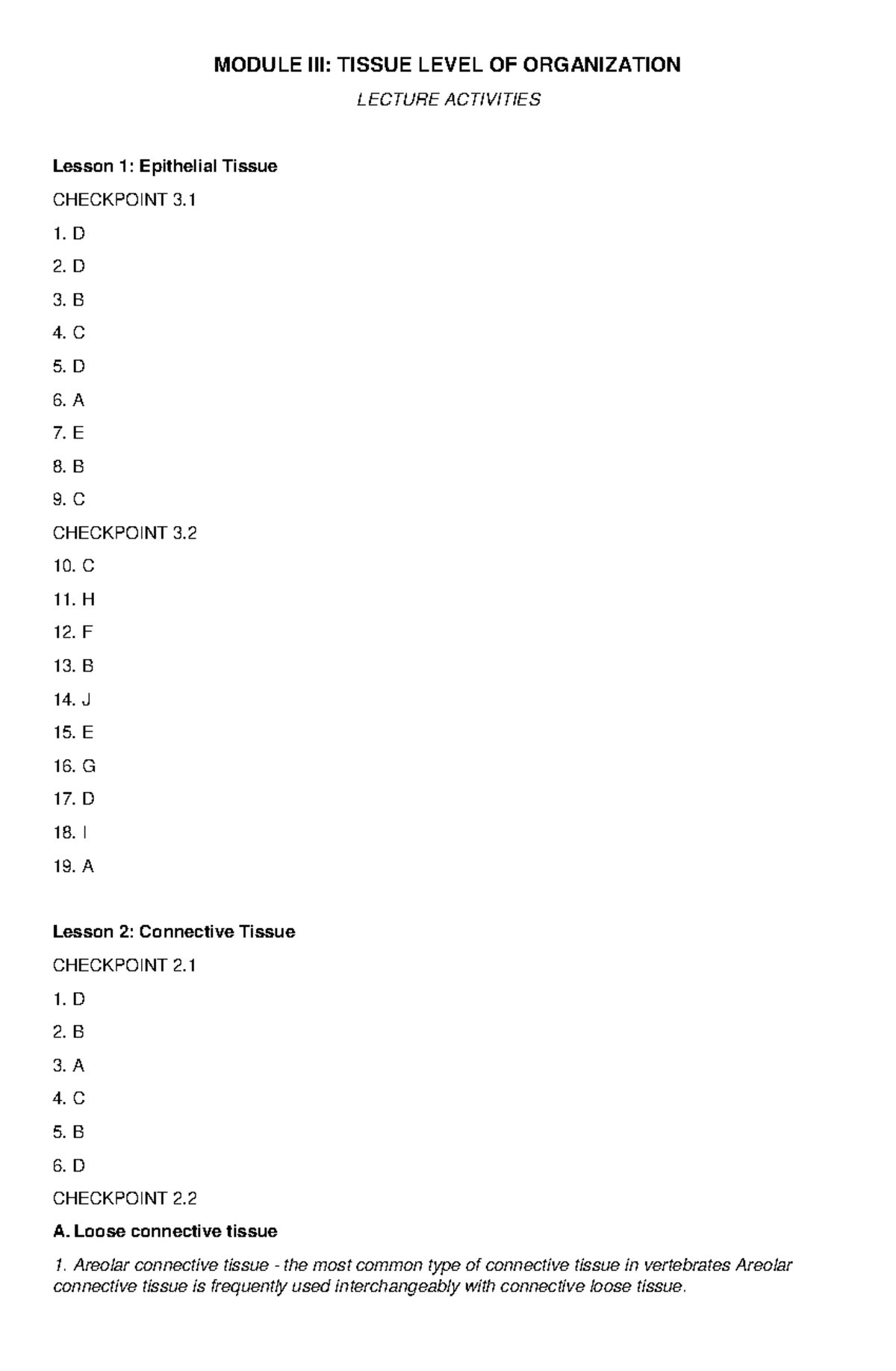 Dela Cruz, Virgilio Module 3 Lecture Activity - MODULE III: TISSUE LEVEL OF ORGANIZATION LECTURE ...