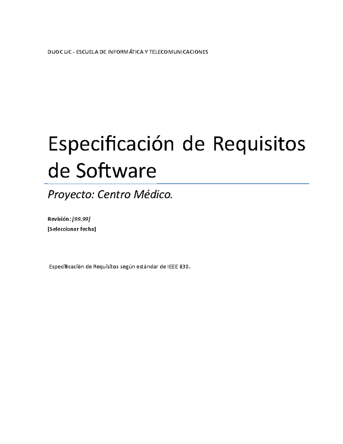 1 1 8 ERS Especificacion de Requisitos del software - DUOC UC - ESCUELA DE INFORMÁTICA Y - Studocu