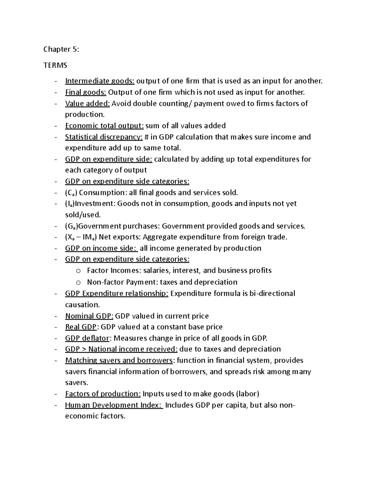 Ch 5 notes - Chapter 5: TERMS - Intermediate goods: output of one firm ...